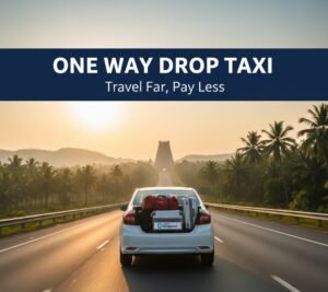 Drop Taxi Service | Book Drop Taxi – One Way Taxi